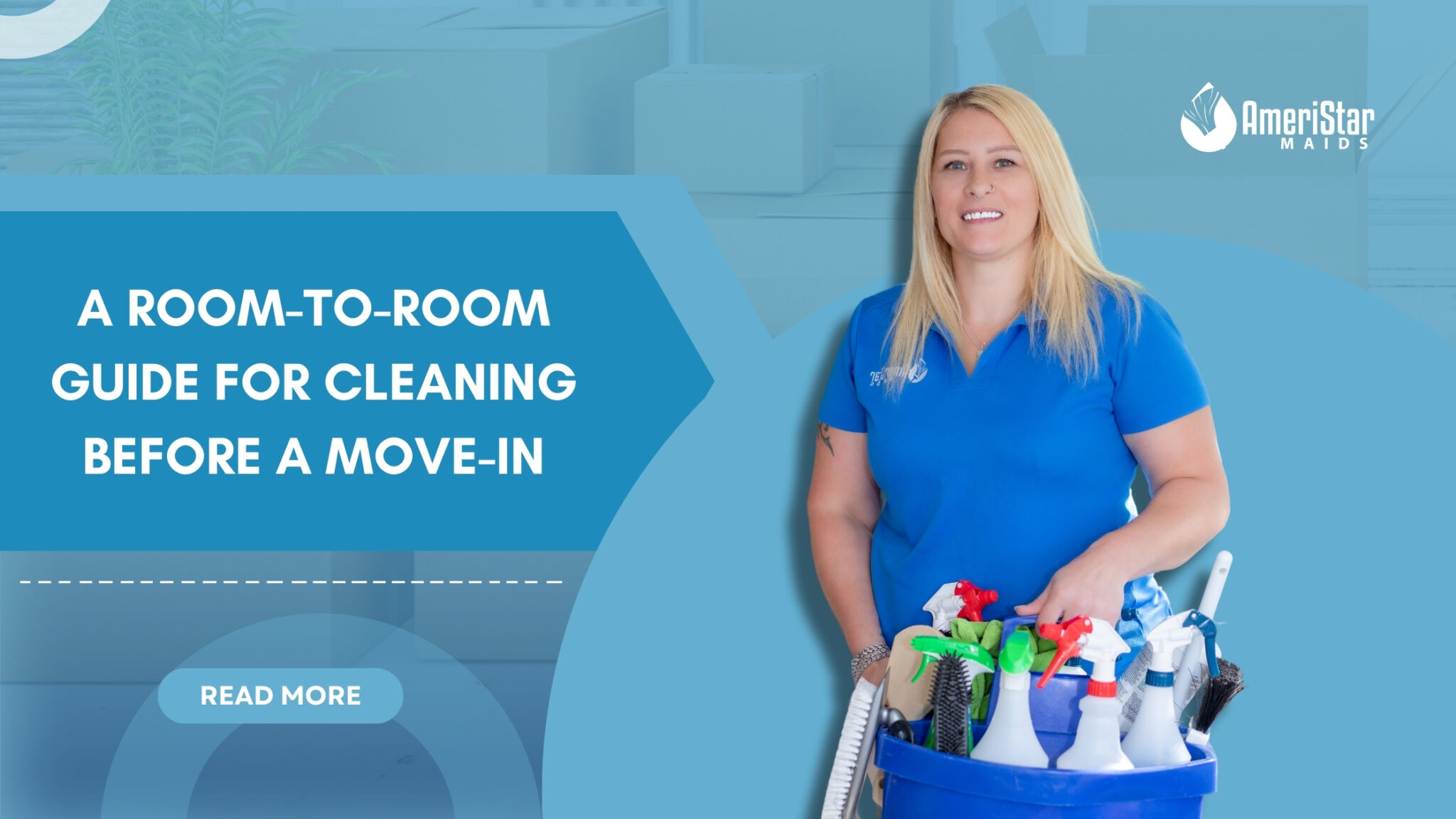 Move-in Cleaning Checklist: A Room-to-Room House Cleaning Guide